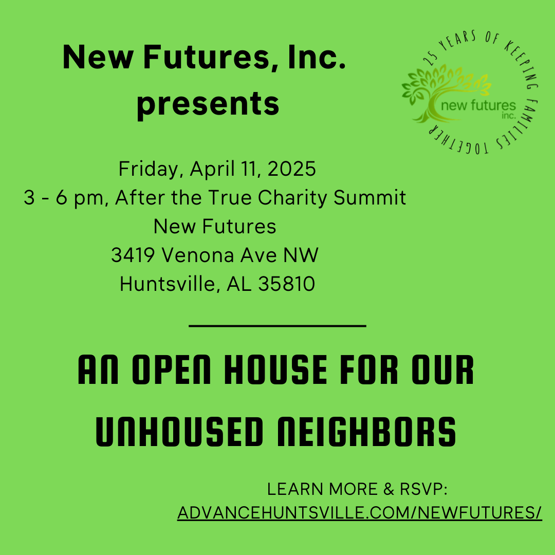 An Open House for our Unhoused Neighbors - Advance Huntsville